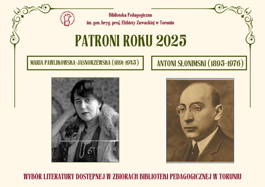 Patroni Roku 2025: Maria Pawlikowska-Jasnorzewska, Antoni Słonimski ...